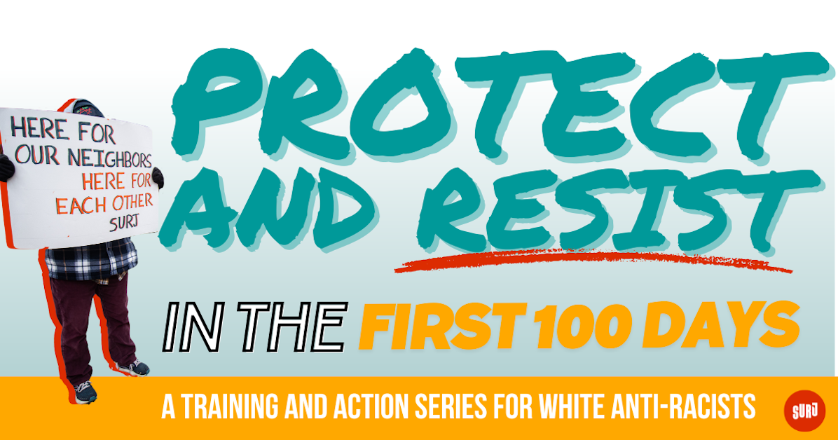 Protect & Resist: First 100 Days Action and Training Program · Mobilize